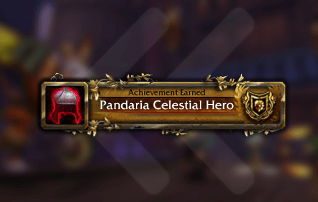Buy Pandaria Celestial Hero Boost - WoW MoP Celestial Achieve